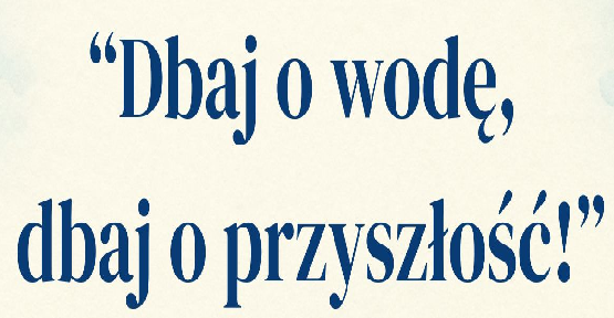 Konkurs plastyczny Dbaj o wodę, dbaj o przyszłość! - Starostwo ...